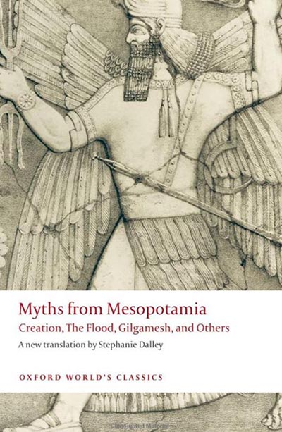 Myths from Mesopotamia - University College Oxford (Univ)
