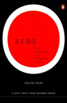 Zero: The Biography of a Dangerous Idea - University College Oxford (Univ)